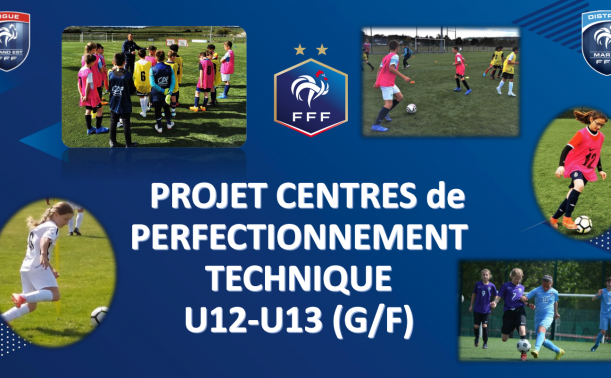 Centres de Perfectionnement Technique U12-U13 – DISTRICT MARNE DE FOOTBALL
